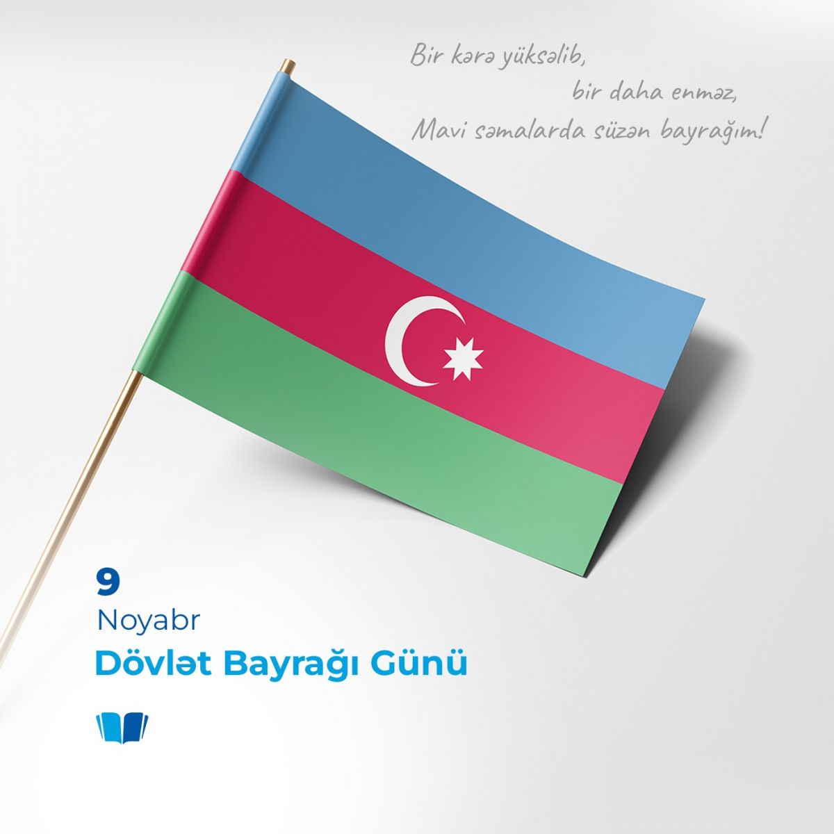Kaspi Təhsil Şirkəti - Noyabrın 9-u Azərbaycanda Dövlət Bayrağı Günüdür